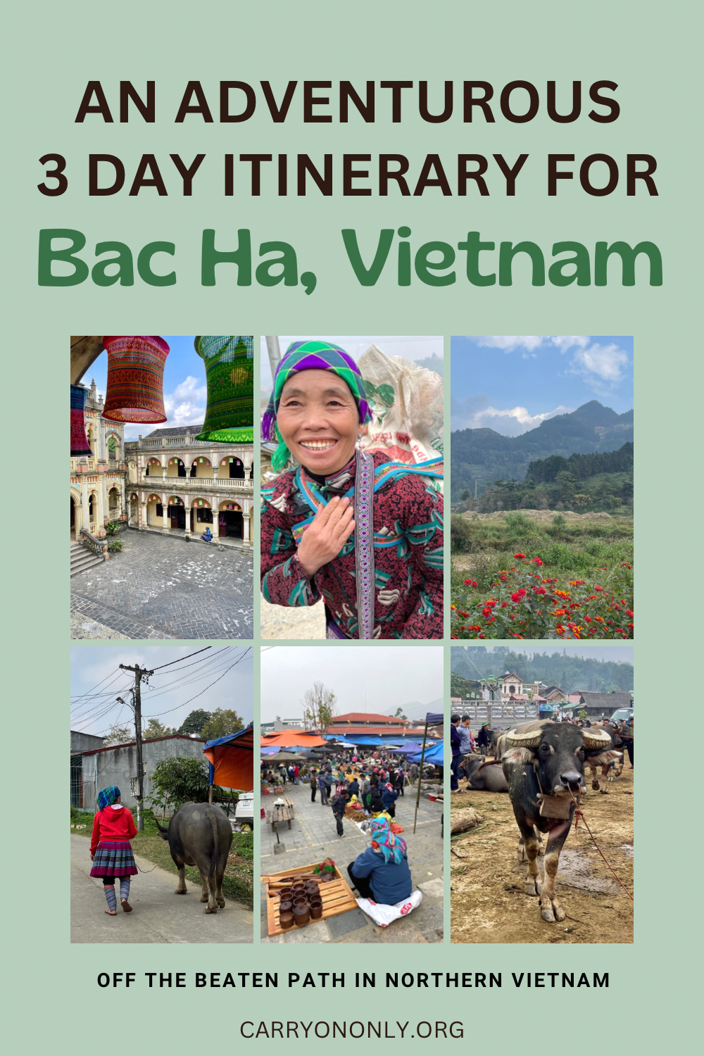 An Adventurous 3 Day Itinerary for Bac Ha in Vietnam - CARRY ON ONLY